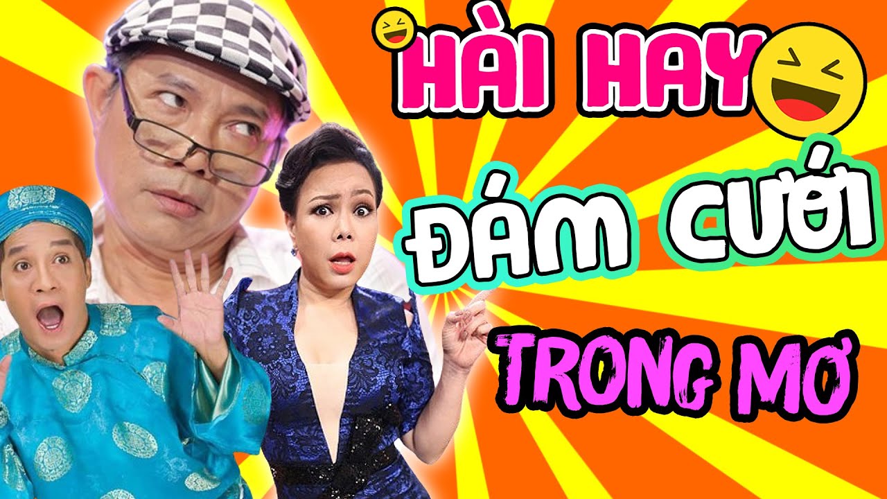 Phim Hài DÁM CƯỚI TRONG MƠ | Cười Sặc Cơm Với Hài Thanh Thủy, Trung Dân ...