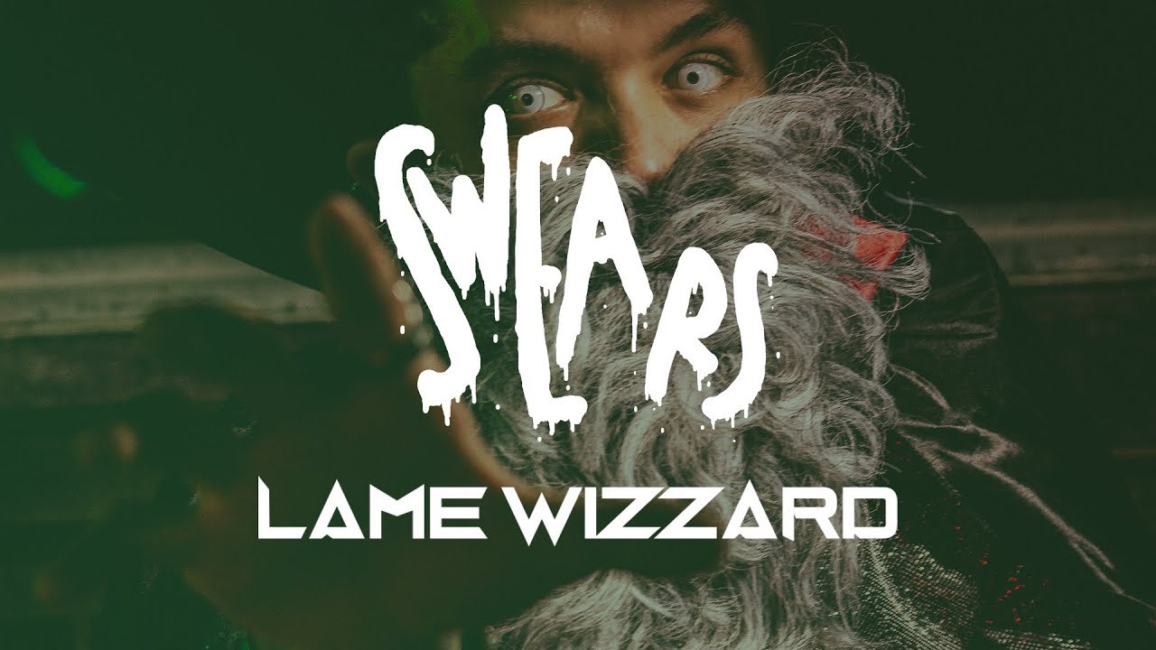 SWEARS - Lame Wizzard [Official Video] - YouTube