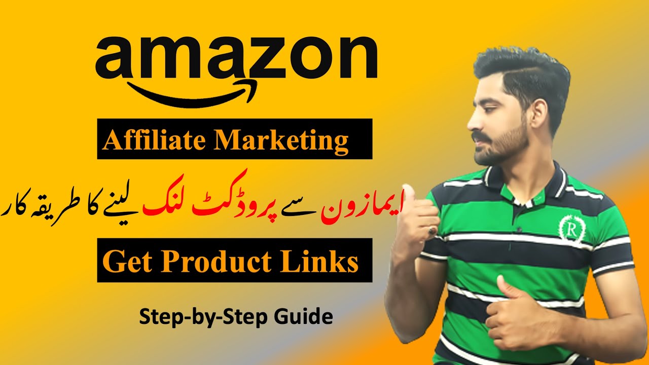 How to Get Product Affiliate Links on Amazon Associate | Amazon ...