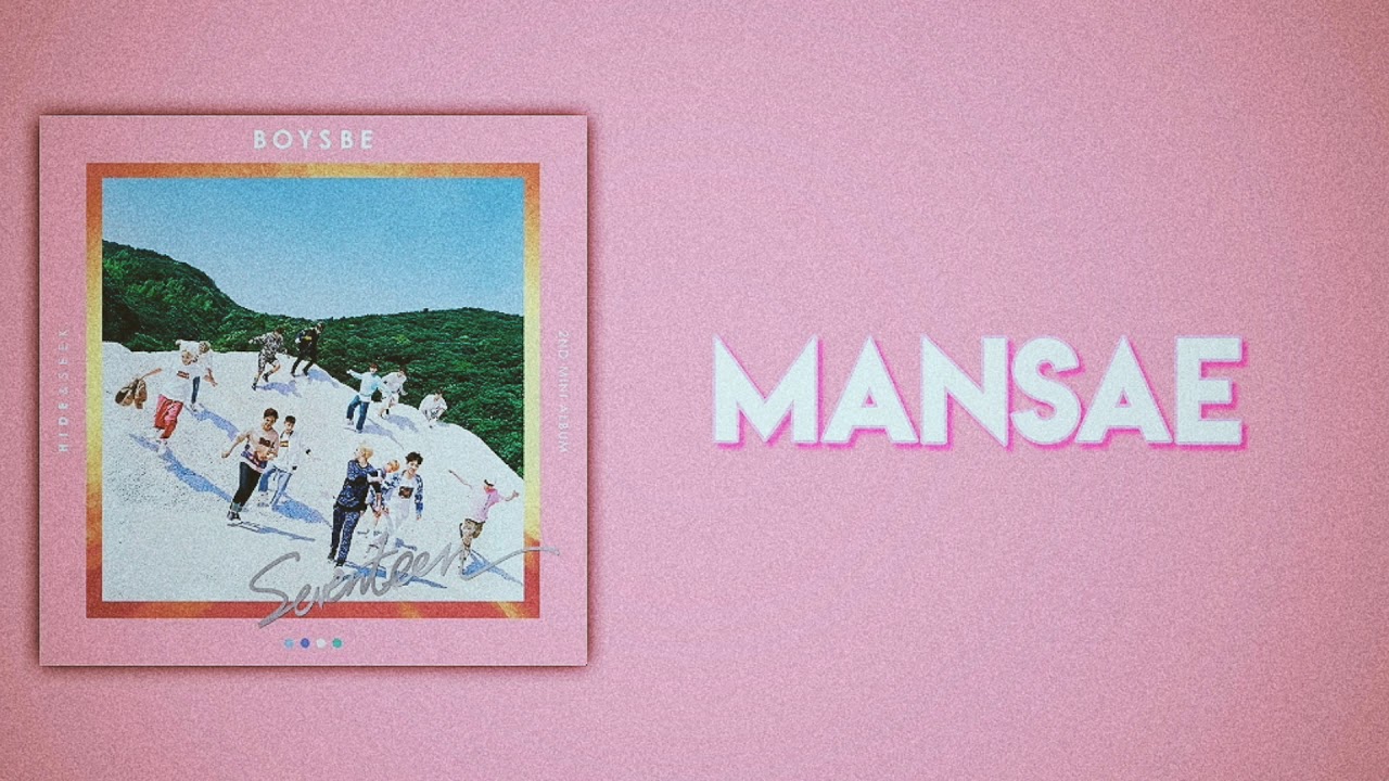 SEVENTEEN (세븐틴) - Mansae (만세) [Slow Version] - YouTube