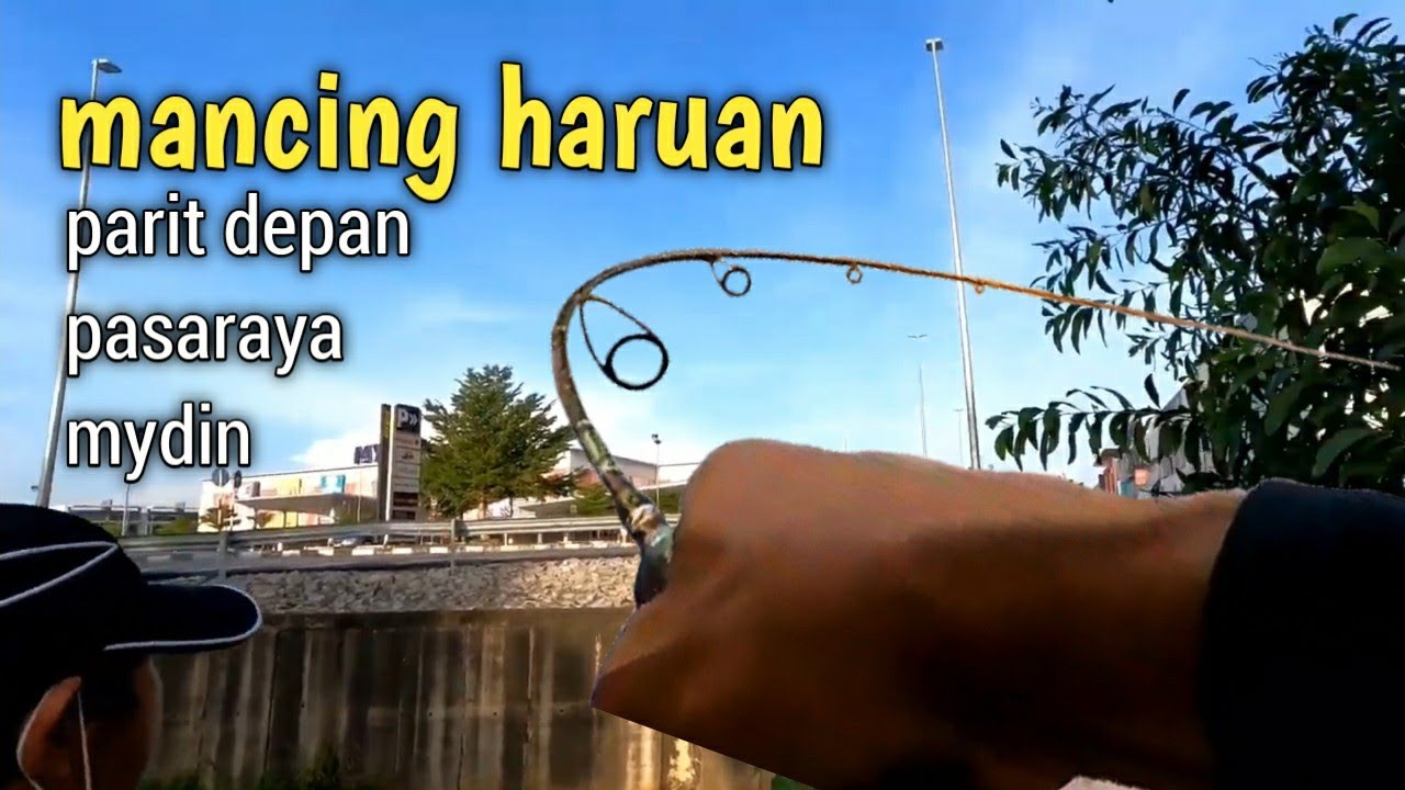 mancing haruan parit depan pasaraya Mydin taman batik sungai petani ...
