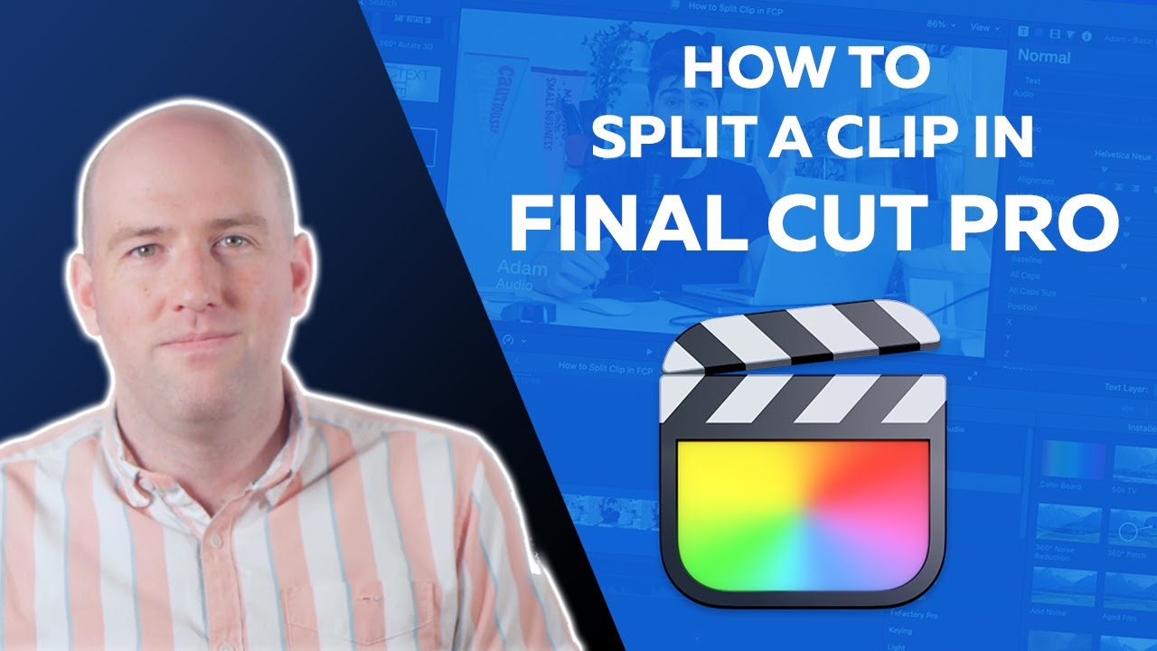 How To Split A Clip In Final Cut Pro Splitting Audio And Video Clips how-to-split-a-clip-in-final-cut-pro-splitting-audio-and-video-clips