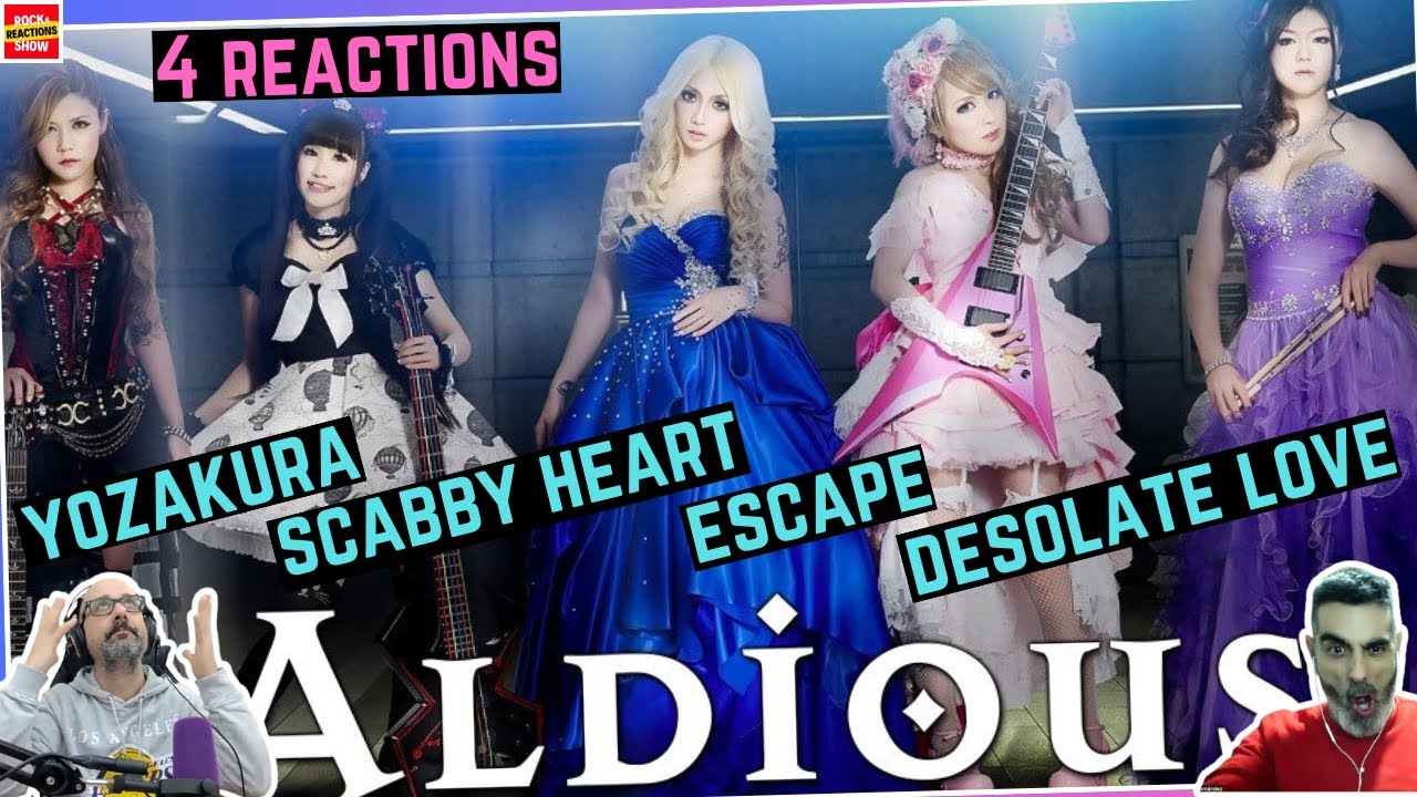 ALDIOUS - 4 Reactions | Yozakura - Scabby Heart - Escape - Desolate Love | Reaction | Reacción ...
