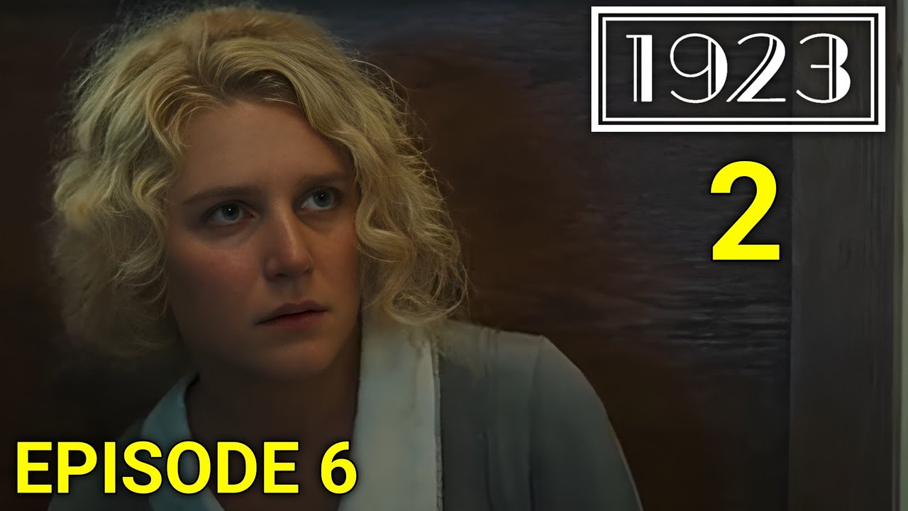 Leaked 1923 Season 2, Episode 6 Trailer: Is Teonna Expecting?! - YouTube