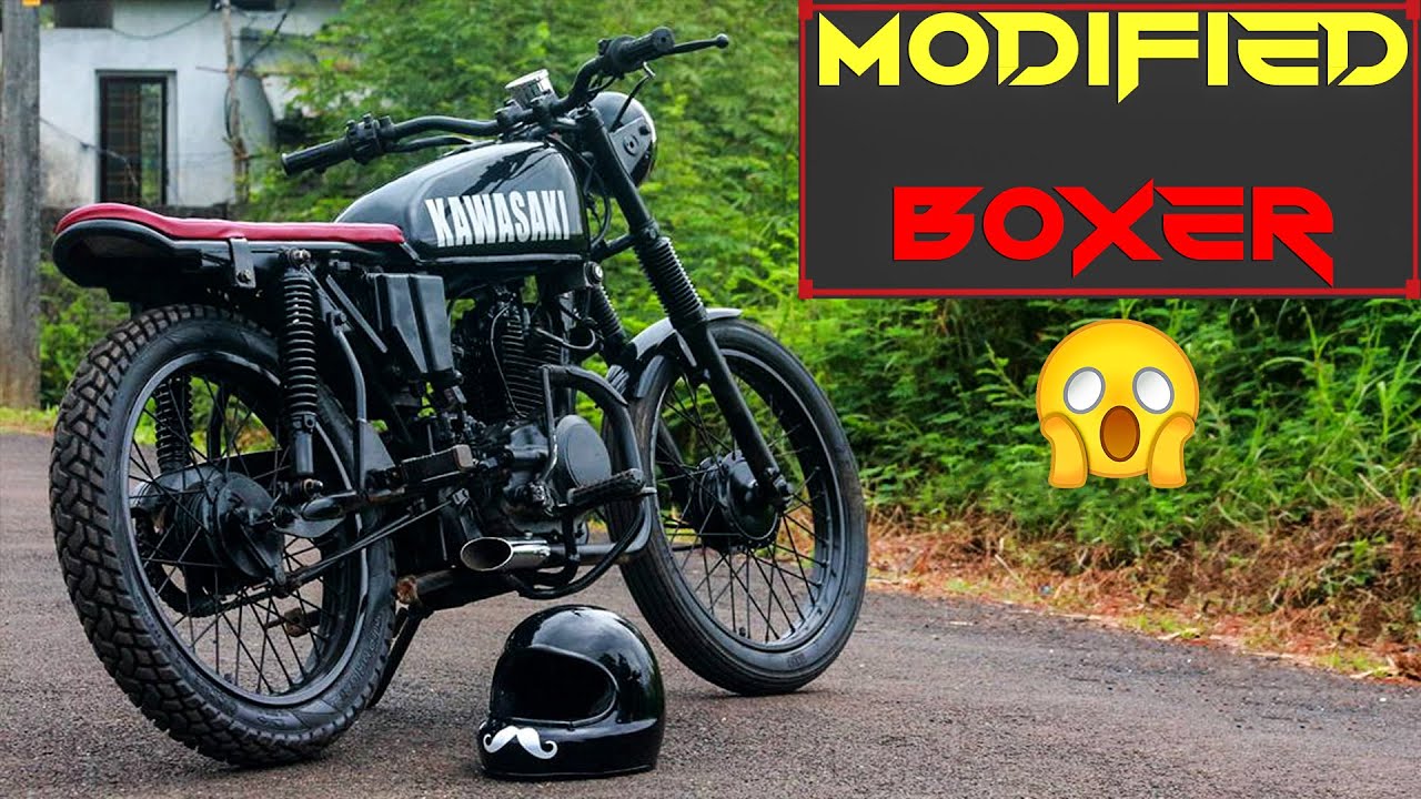 Top Modified Bajaj Boxer Must Watch !! - YouTube