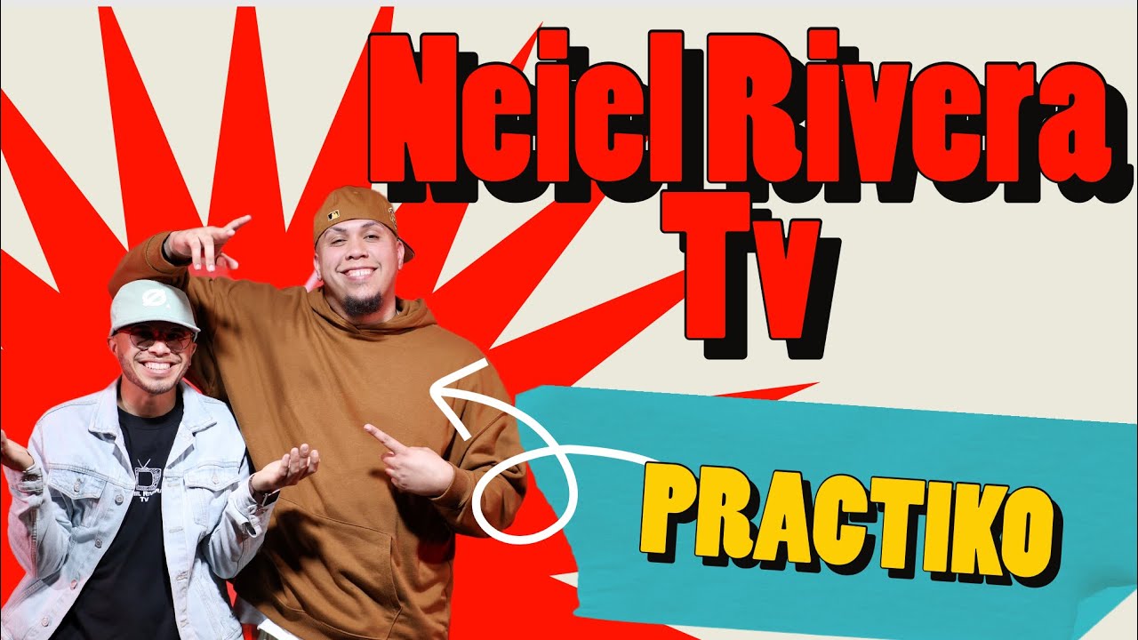 PRACTIKO | NRTV El Programa | Neiel Rivera TV - YouTube