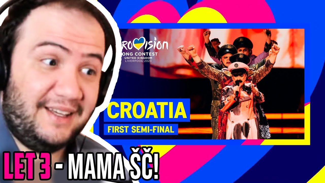 Let 3 - Mama ŠČ! (LIVE) Croatia 🇭🇷 First Semi-Final Eurovision 2023 ...