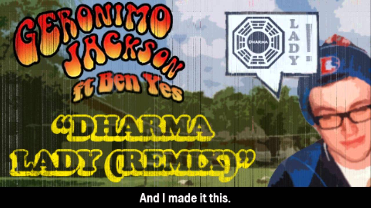 Dharma Lady (RAP REMIX) by Geronimo Jackson ft. Ben Yes - YouTube