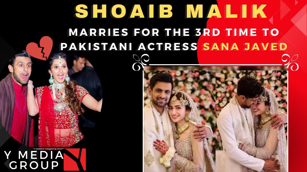Y MEDIA LIVE - SHOAIB MALIK MARRIES FOR THE 3RD TIME TO PAKISTANI ...