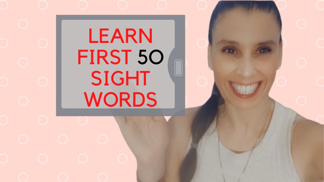 Learn First 50 Sight Words - YouTube