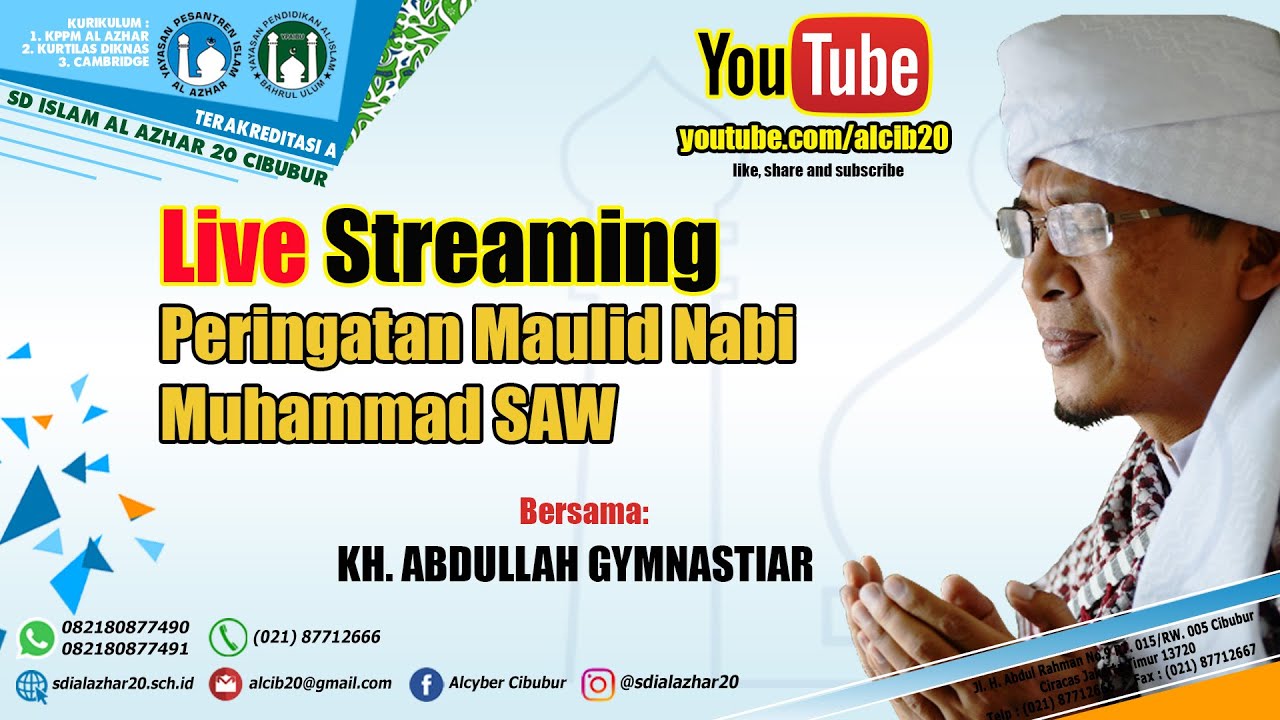 Tausiyah K.H Abdullah Gymnastiar dlm rangka Peringatan Maulid Nabi ...