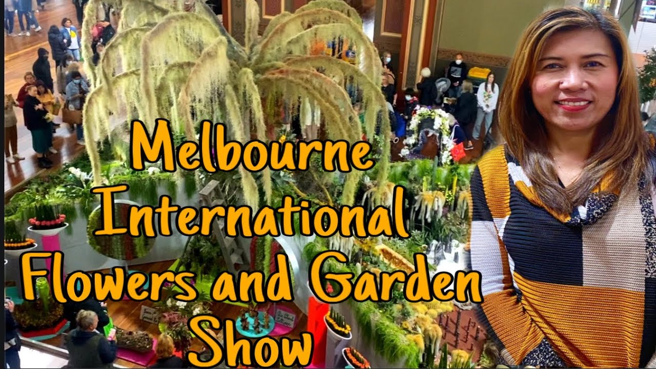 2022 The International Flower & Garden Show/Melbourne Australia/The ...