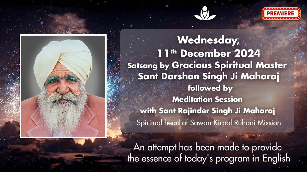 Satsang By Gracious Master Sant Darshan Singh Ji Maharaj - Dec 11, 2024 - YouTube