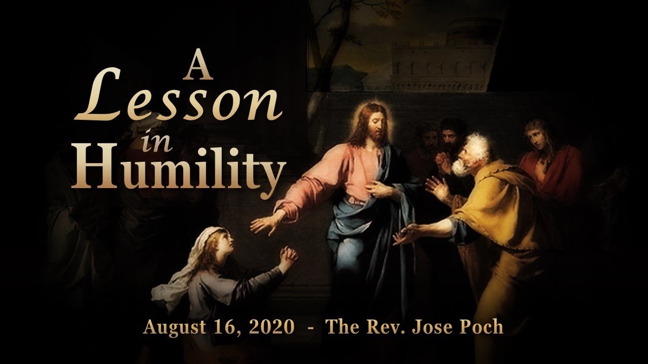 08/16/20 Sermon - A Lesson in Humility - YouTube