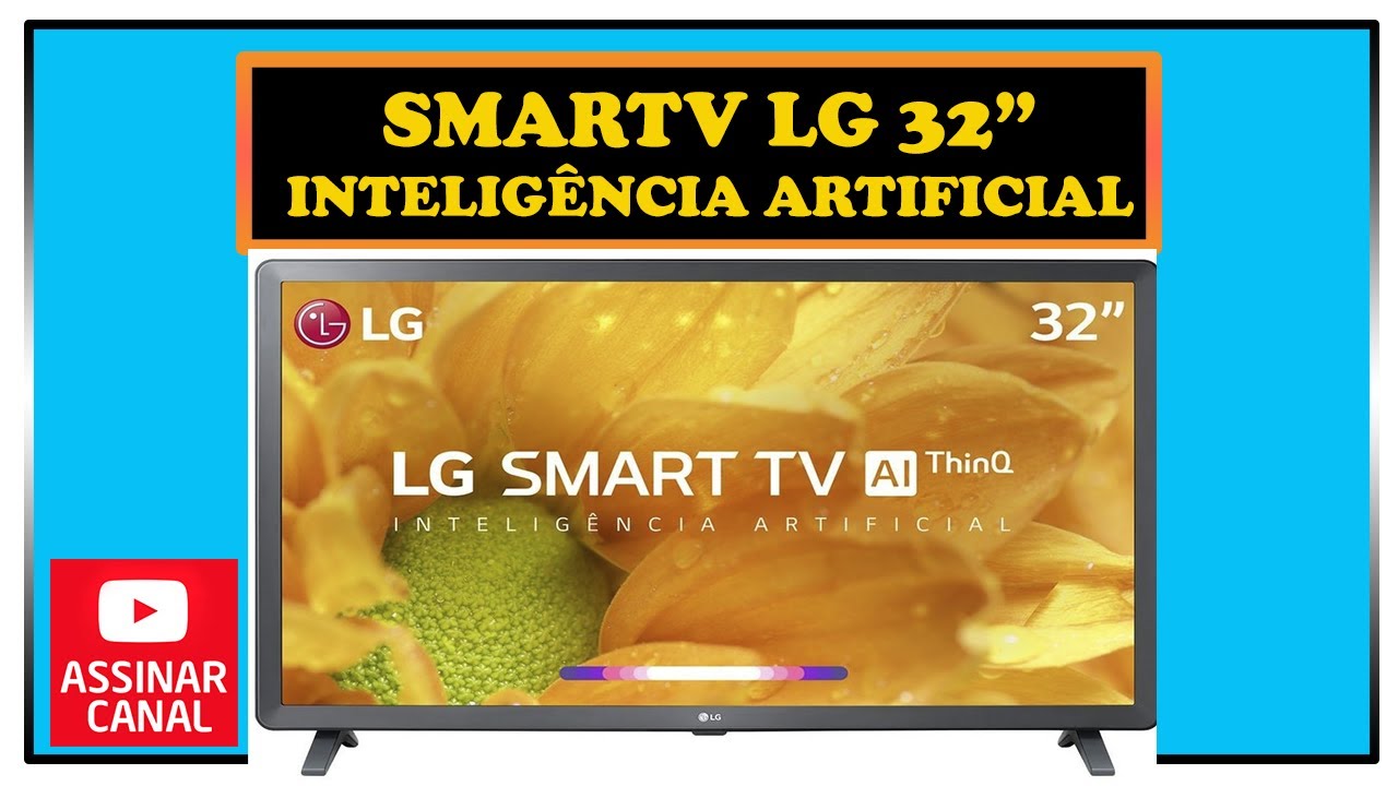 Smartv LG 32 polegadas, melhor custo benefício do mercado. - YouTube