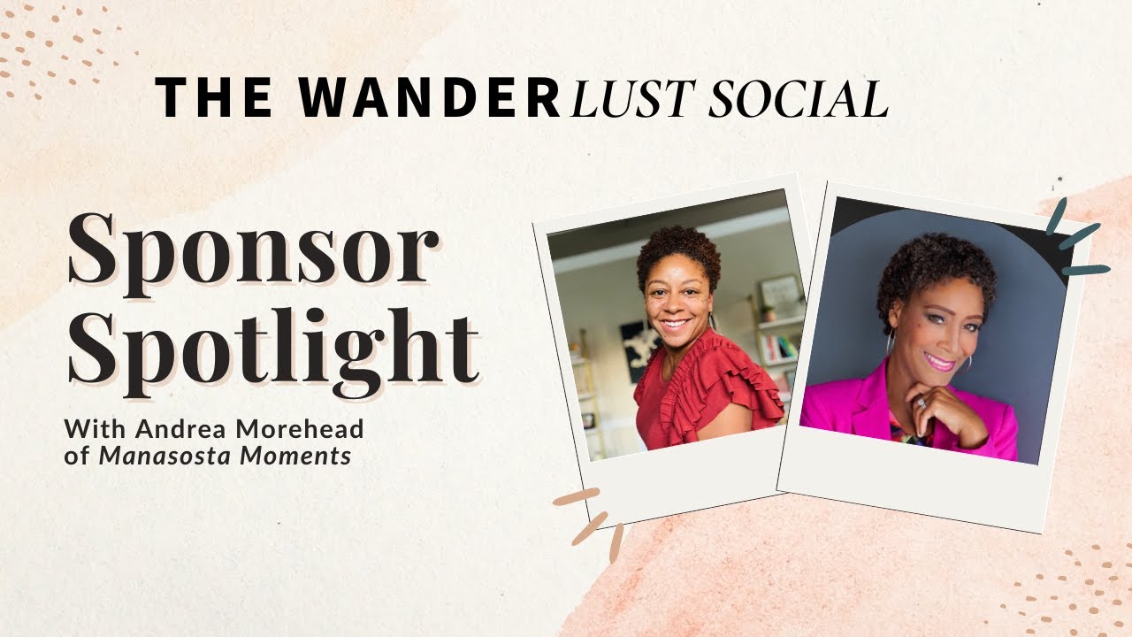 Wanderlust Social Sponsor Spotlight: Meet Andrea Morehead of Manasota ...