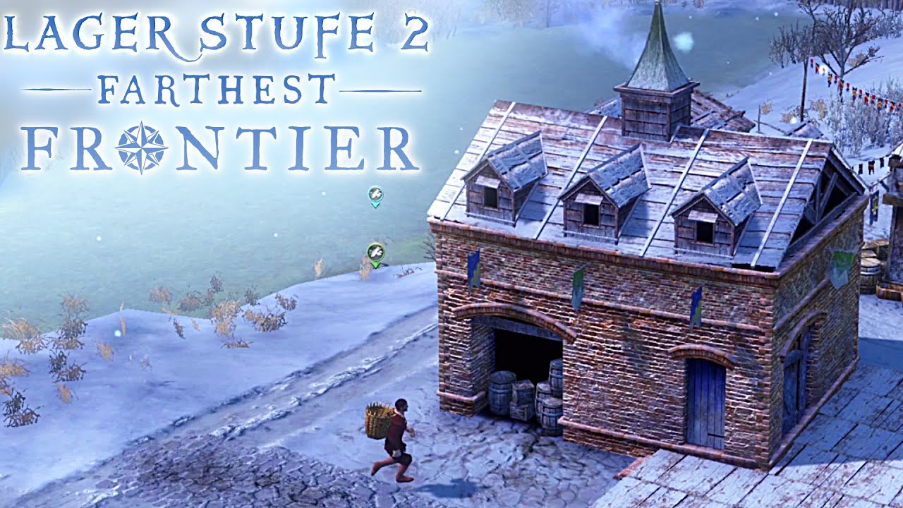 LAGER UPGRADE in FARTHEST FRONTIER Deutsch German Gameplay 016 - YouTube