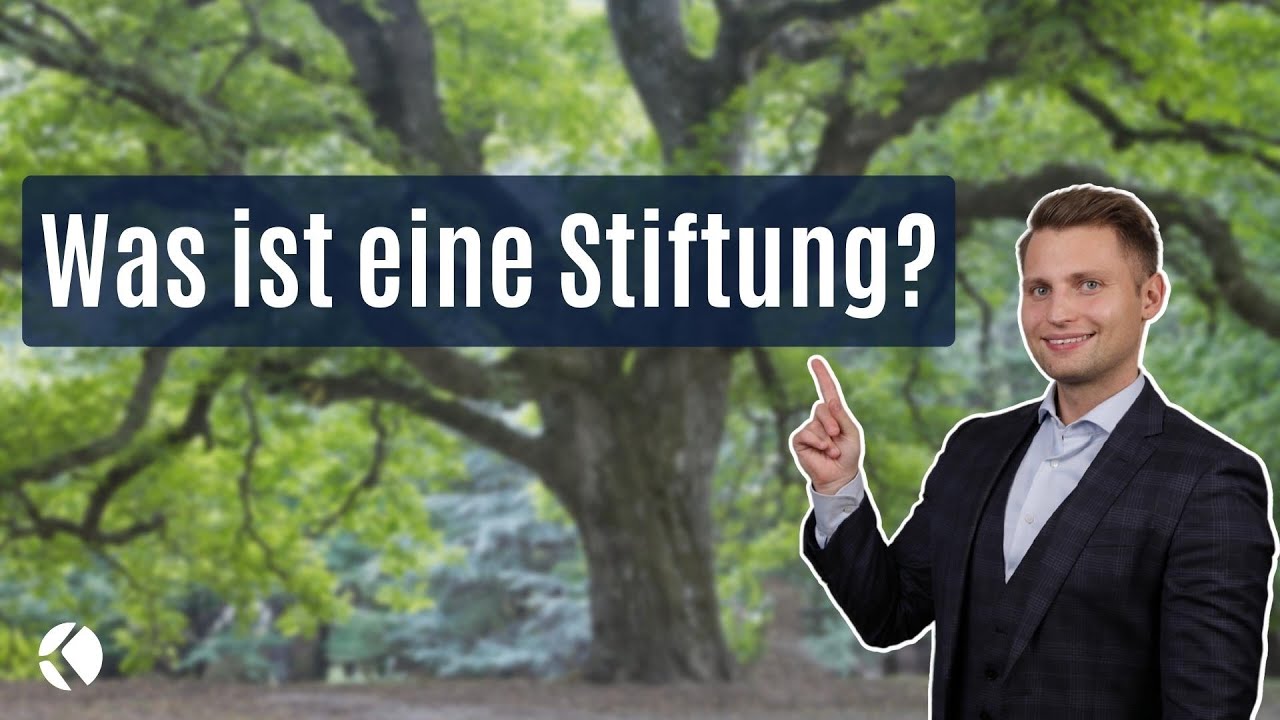 Was ist eine Stiftung? - YouTube