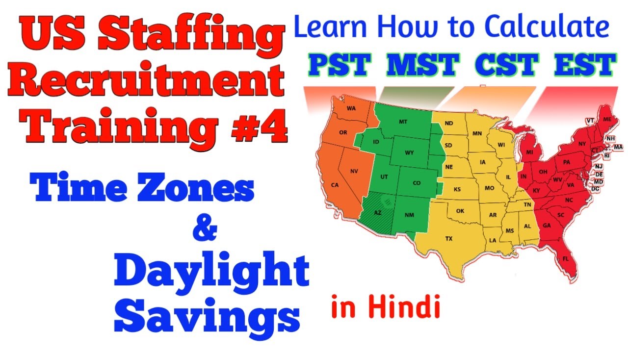 US Time Zones | How to Calculate Times for US Recruitment | Daylight ...