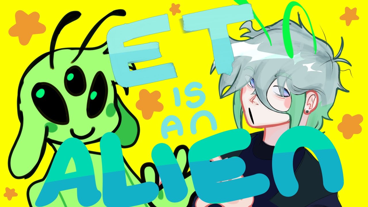 ET IS AN ALIEN // 2K SPECIAL // GL2 // ANIMATION MEME - YouTube