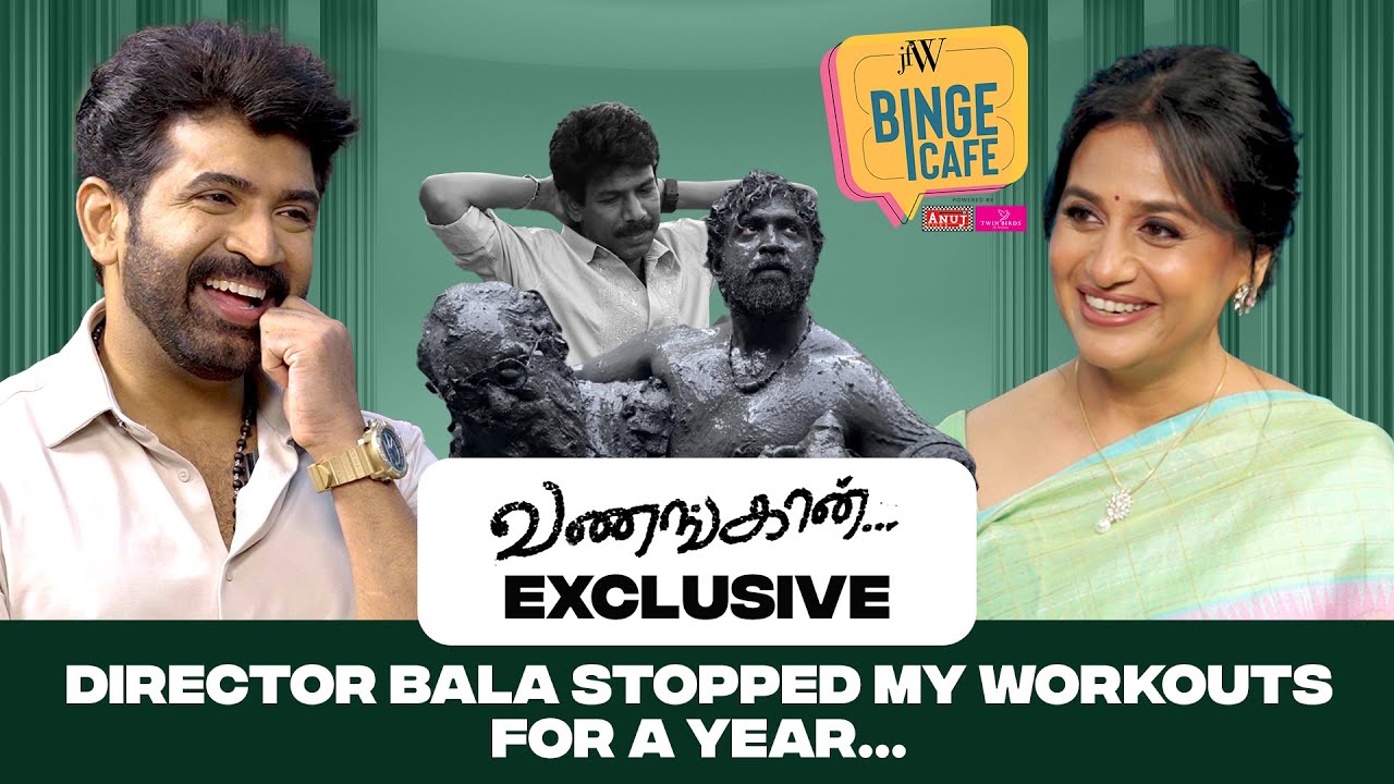 Director Bala stopped my workouts for a year 🤯|#Vanangaan Exclusive 🔥 # ...