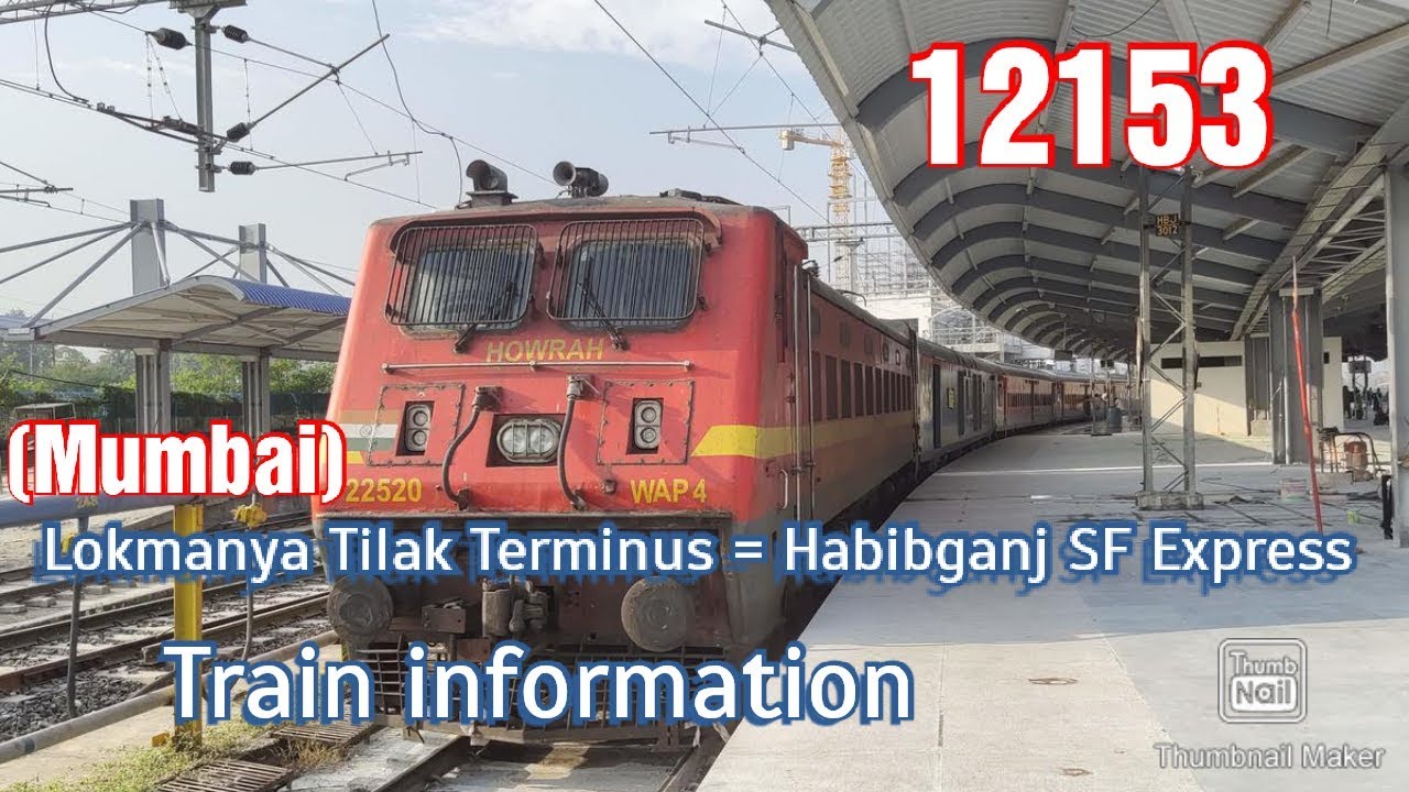 (12153) Lokmanya T.T = HabibGanj SF Express Train information /by ...