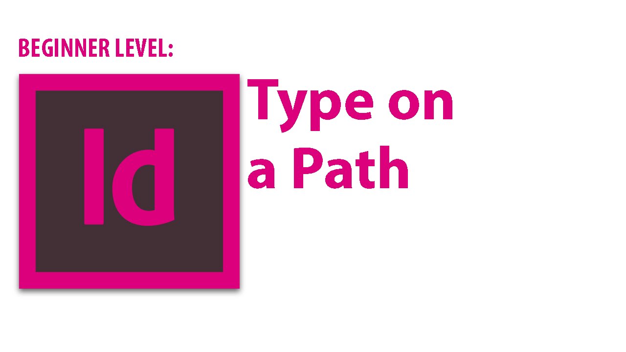 InDesign Tutorial: Type on a Path - YouTube