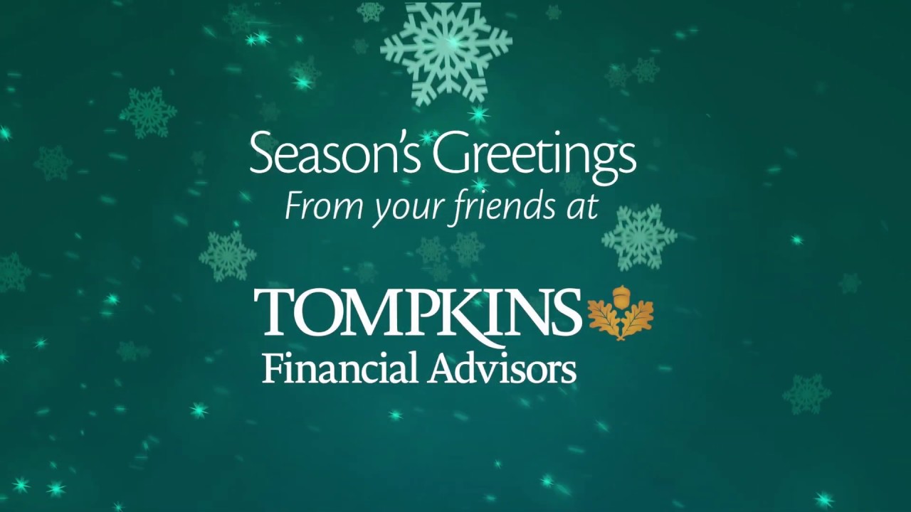 Tompkins Financial Advisors Holiday eCard - YouTube