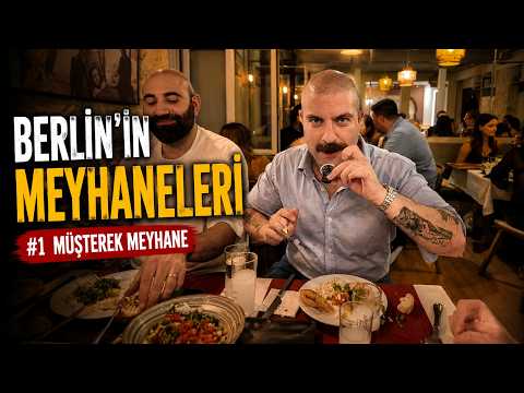 Berlin'in Meyhaneleri #1 | Müşterek Meyhane: Tıpkı İstanbul'daki Gibi