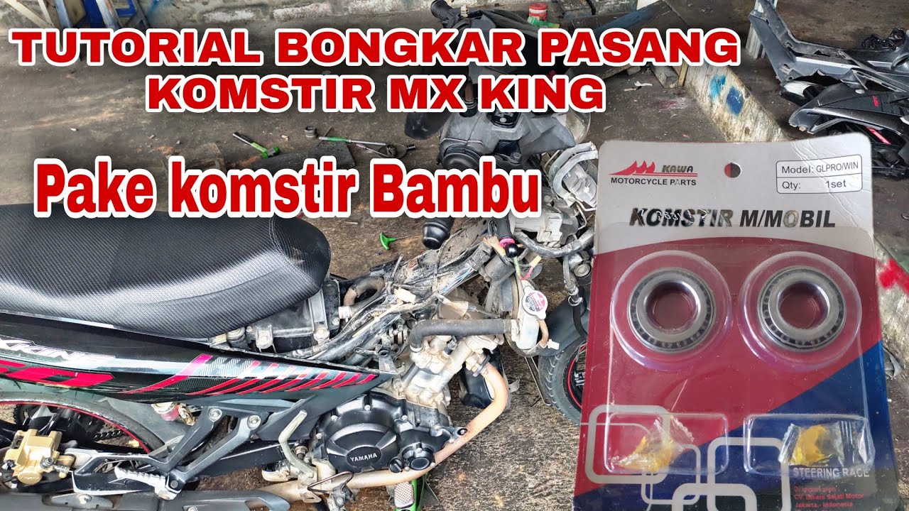 Cara Mengganti Komstir Mx King Pake Komstir Bambu Cones - YouTube