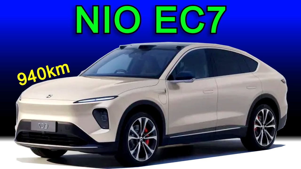 NIO EC7 con hasta 940 km de autonomía - YouTube