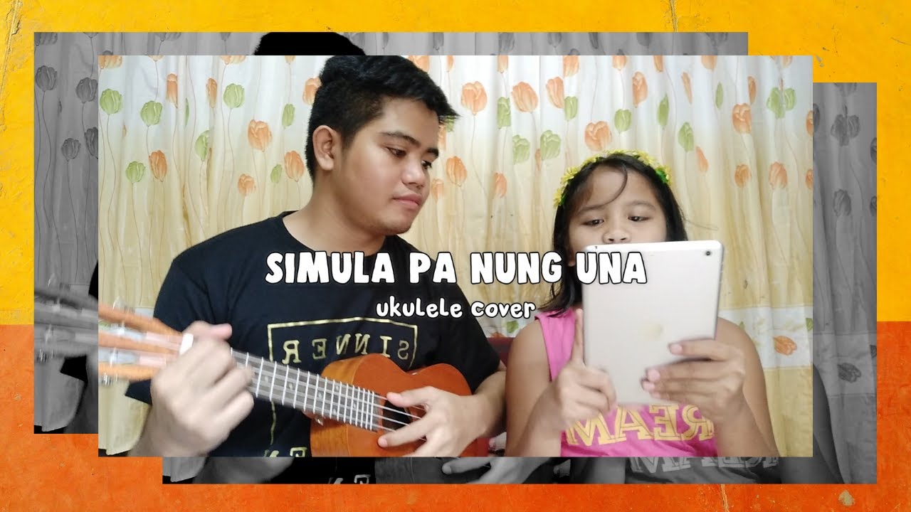 SIMULA PA NUNG UNA - Patch Quiwa (Ukulele Cover) ft. Jazelle - YouTube