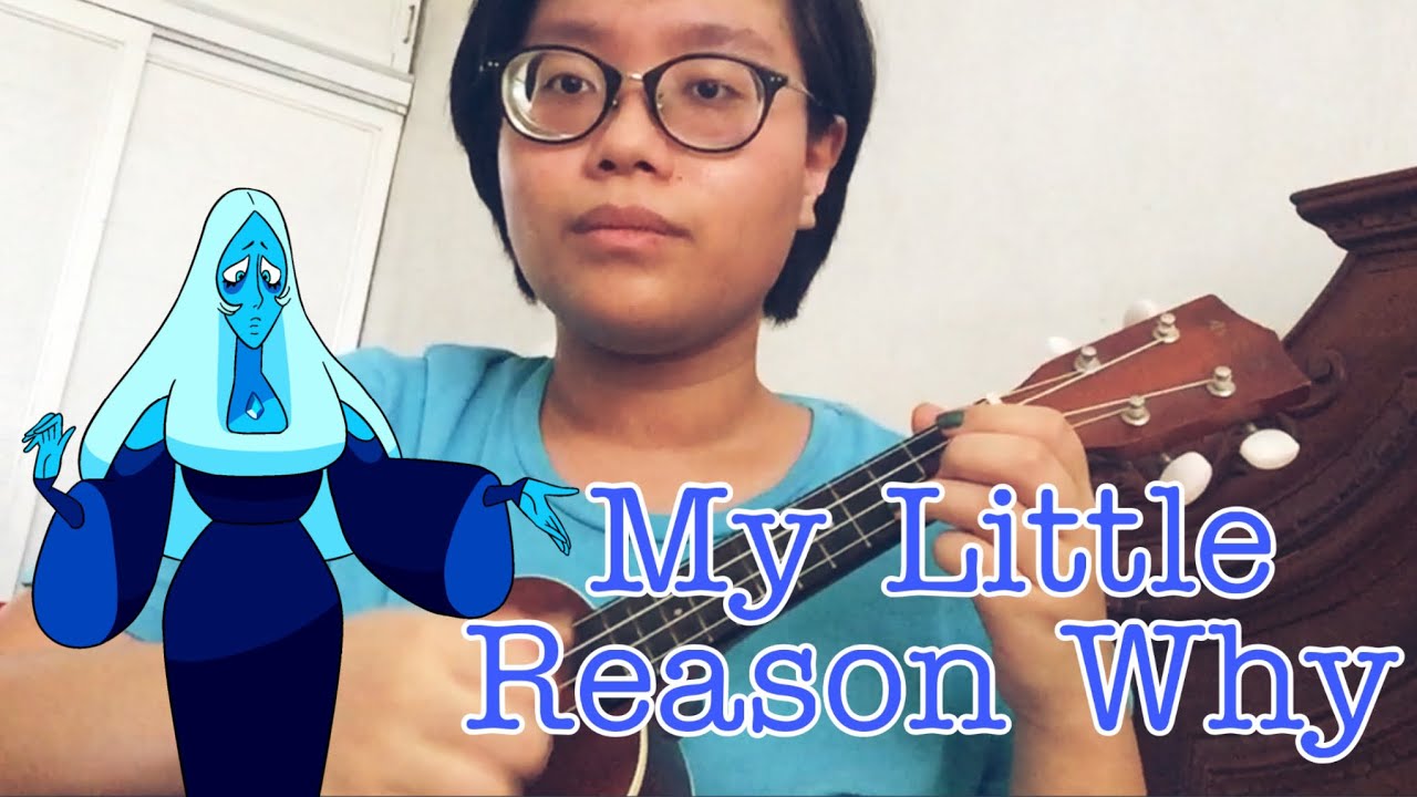 My Little Reason Why (Steven Universe)- Ukulele Cover - YouTube