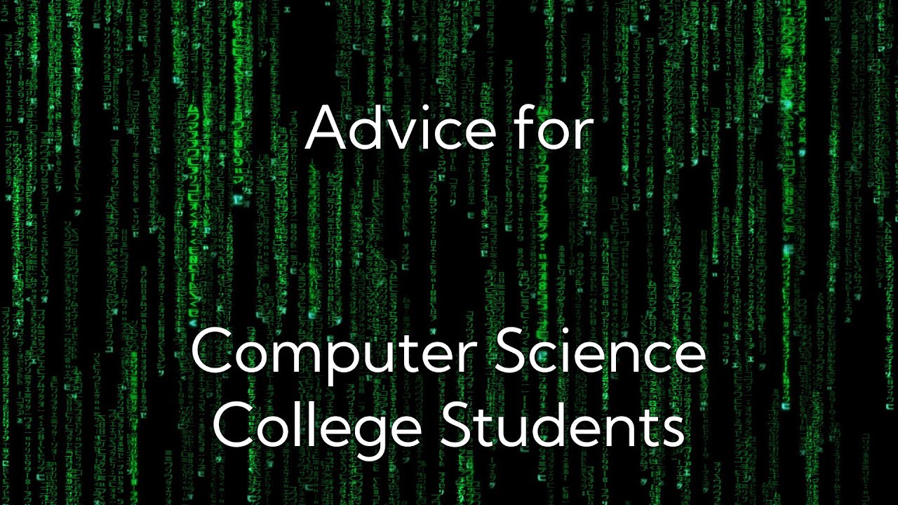 Advice for Computer Science college students on interviewing & software ...