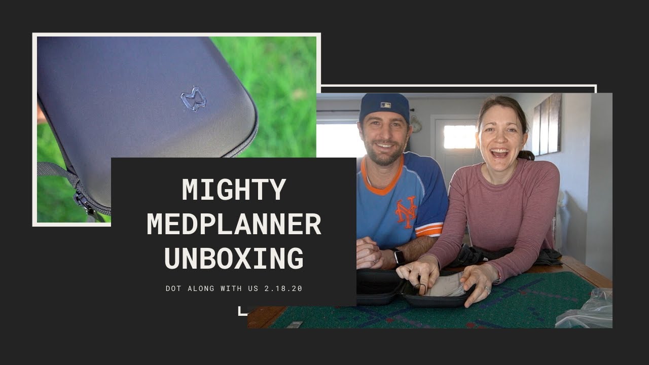 Mighty Well MedPlanner Unboxing - YouTube
