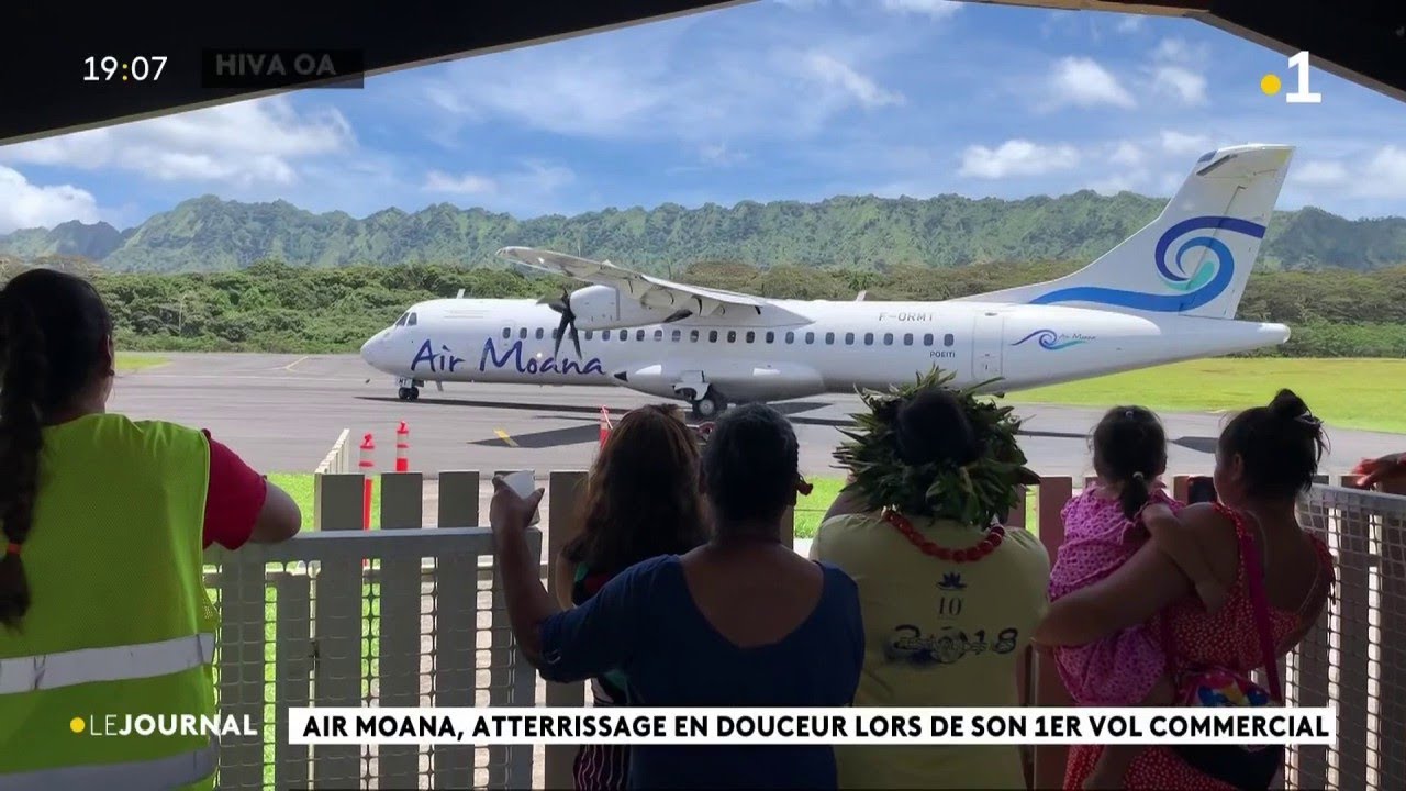 Air Moana, atterrissage en douceur lors de son 1er vol commercial ...