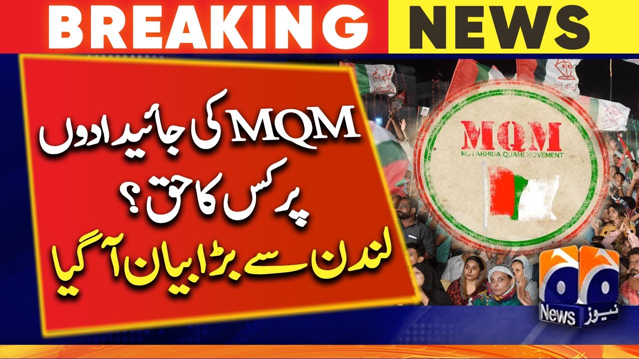 UK - Whose right on MQM properties? A big statement came from London ...