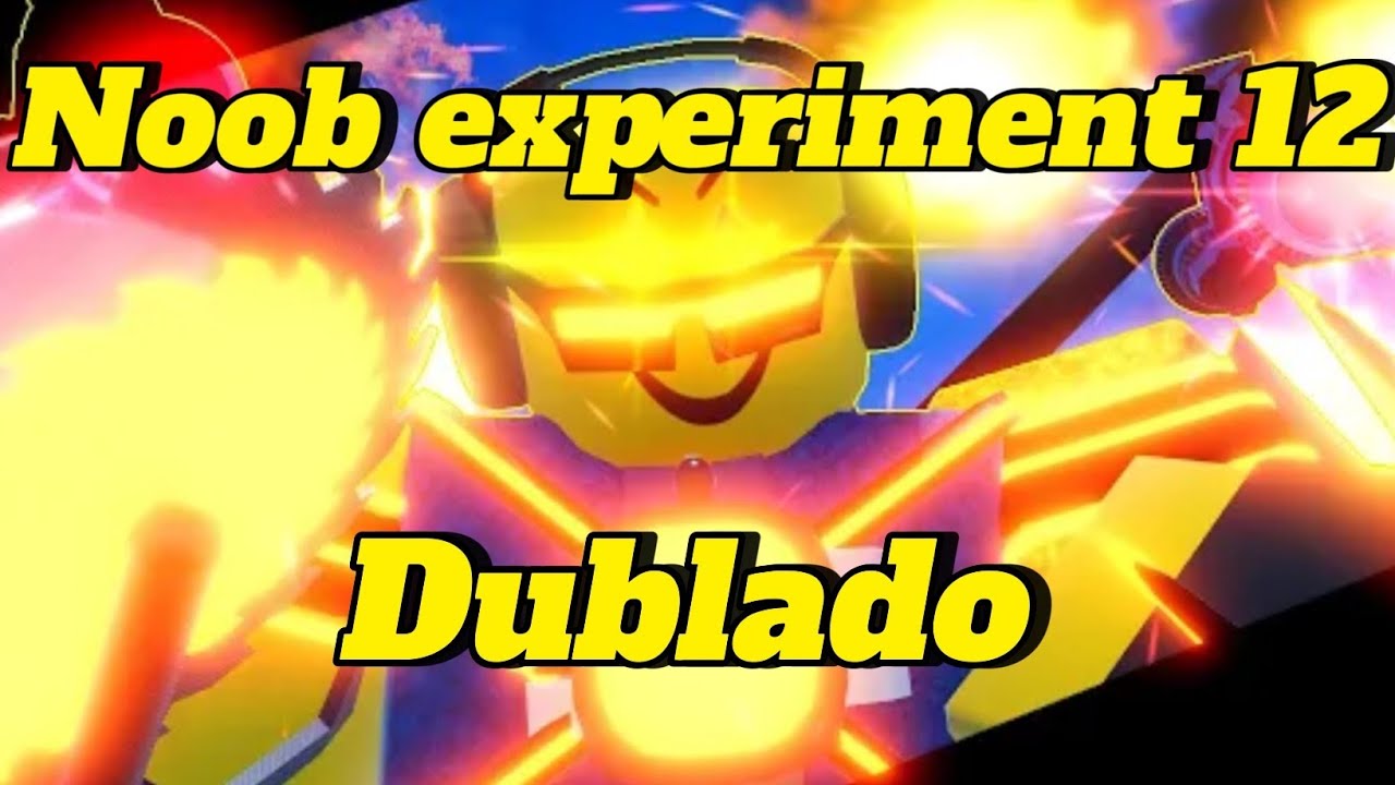 Noob experiment 012 Dublado (FT @gabrielgamez1.111) - YouTube