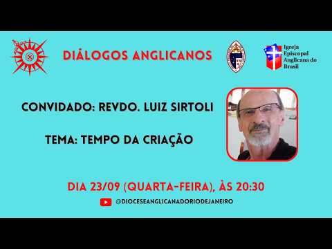 Diálogos Anglicanos #072 - Tempo da Criação