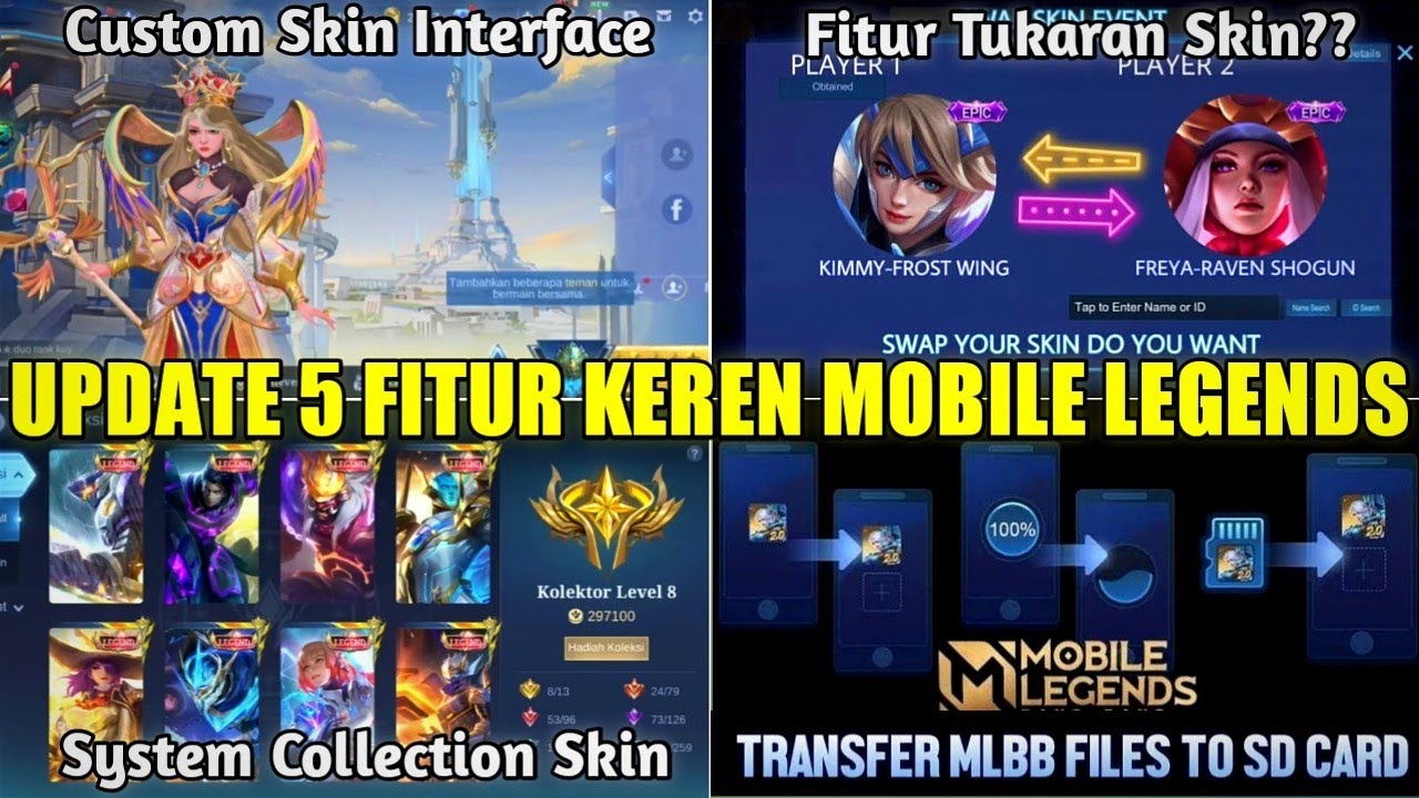 UPDATE 5 FITUR MOBILE LEGENDS!! FITUR SWAP SKIN, PINDAHIN DATA, CUSTOM INTERFACE, COLLECTION ...