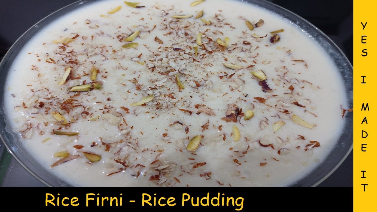 Firni Recipe By Yes I Made It || Fast & Easy Phirni Dessert || Rice ...