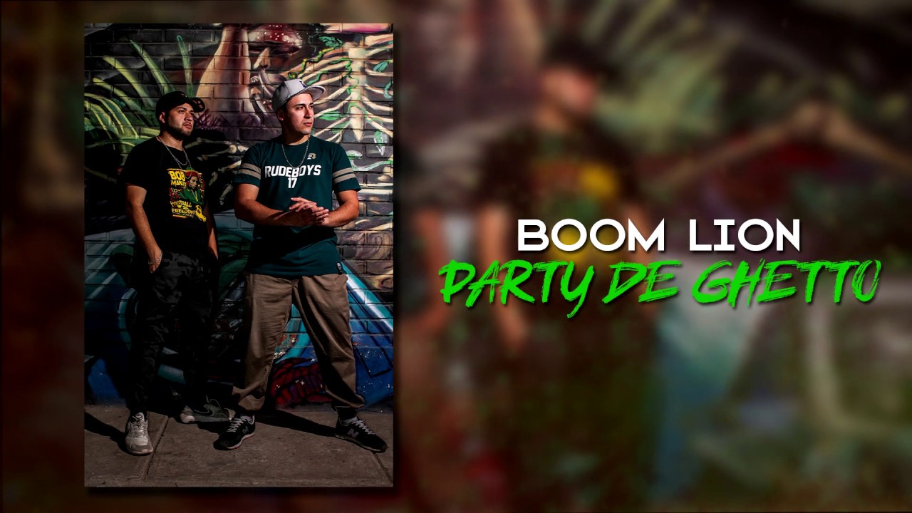 Boom Lion - Party De Ghetto - YouTube