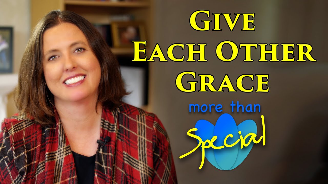 Give Each Other Grace - More Than Special - YouTube