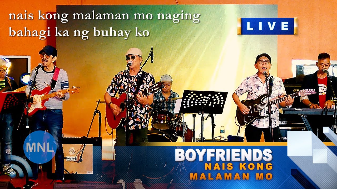 NAIS KONG MALAMAN MO (Boyfriends) Momentum Live MNL - YouTube