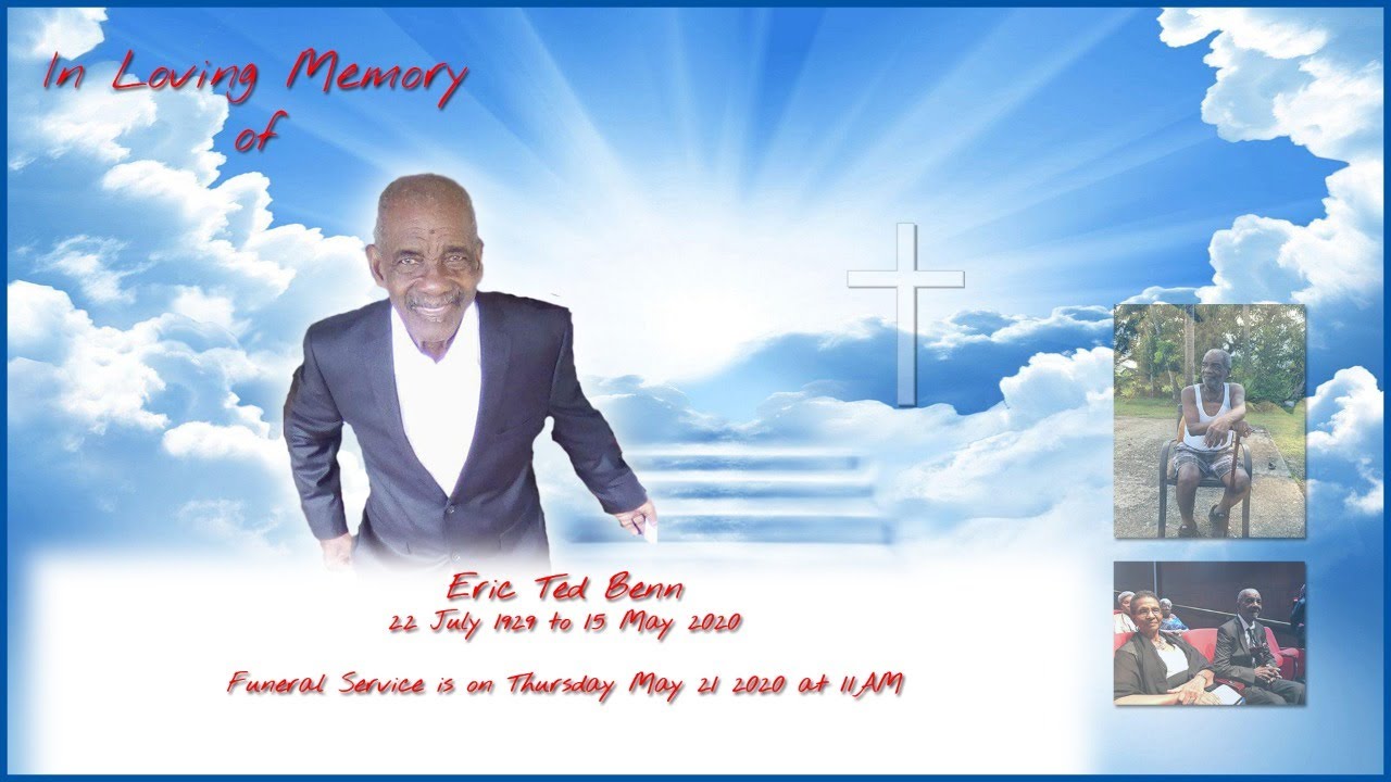 In Loving Memory of Eric Ted Benn - YouTube