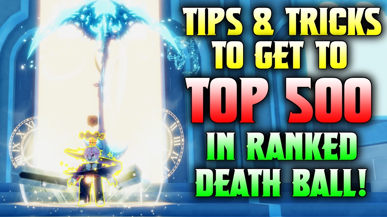 TIPS & TRICKS to GET TOP 500 in ranked Death Ball (roblox) - YouTube