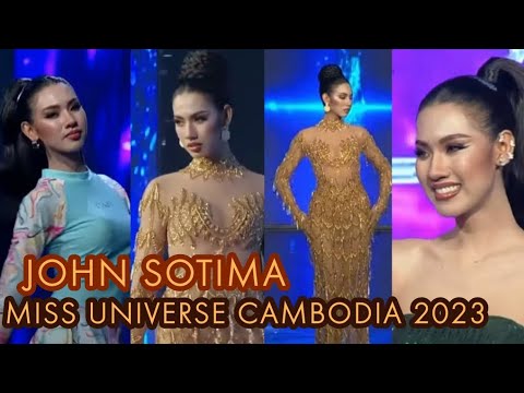 [preliminary competition] miss universe Cambodia 2023|John sotima miss ...
