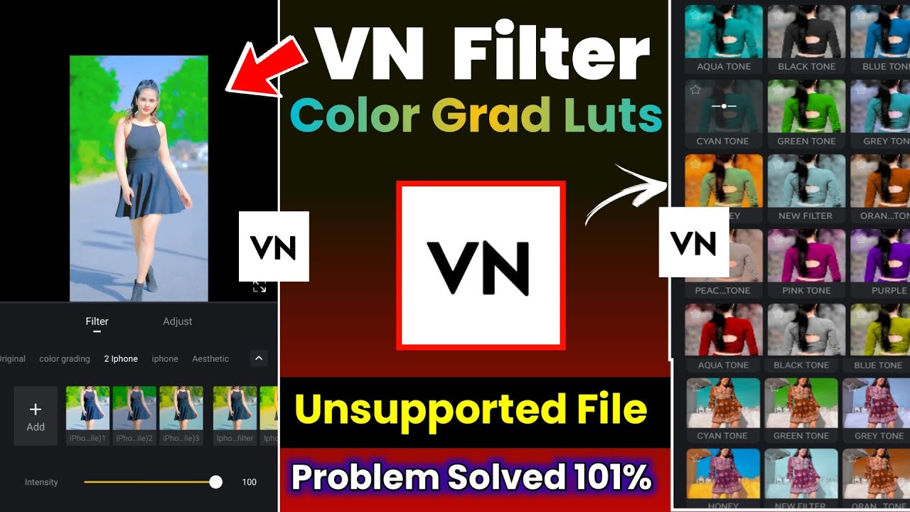VN New Color Grad Filter Vn Filter Unsupported File Solve 100 Real VN New Color Grad Filter Vn Filter Unsupported File Solve 100 Real