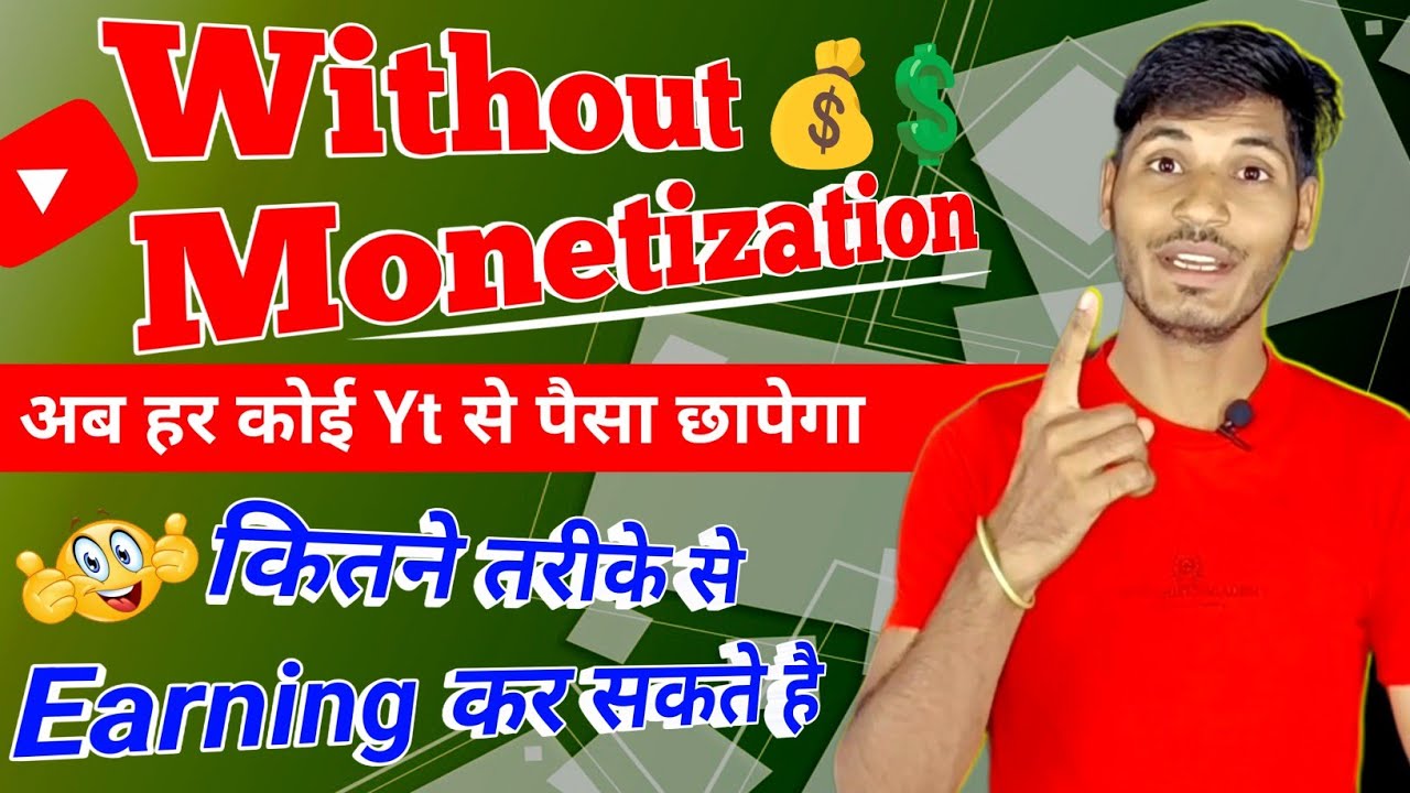 Without monetize youtube earning | How to make money from youtube without monetized earning tips ...