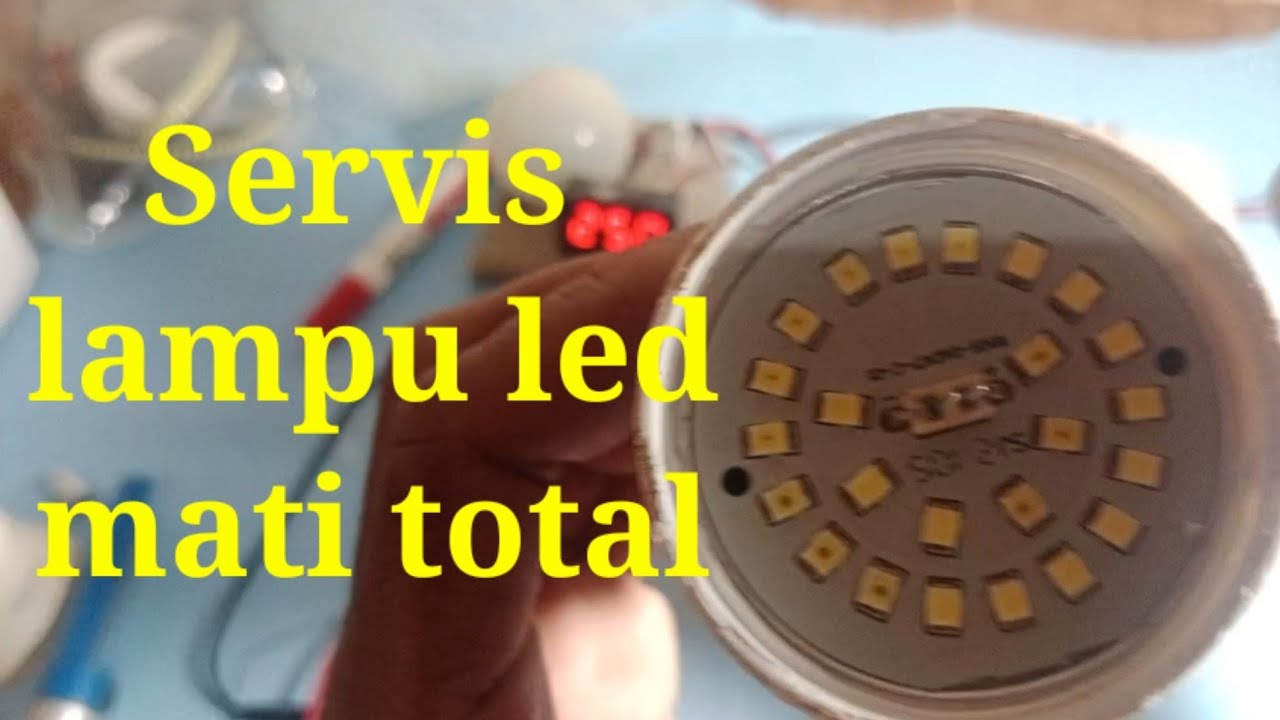 servis lampu led hannochs #servislampuled - YouTube